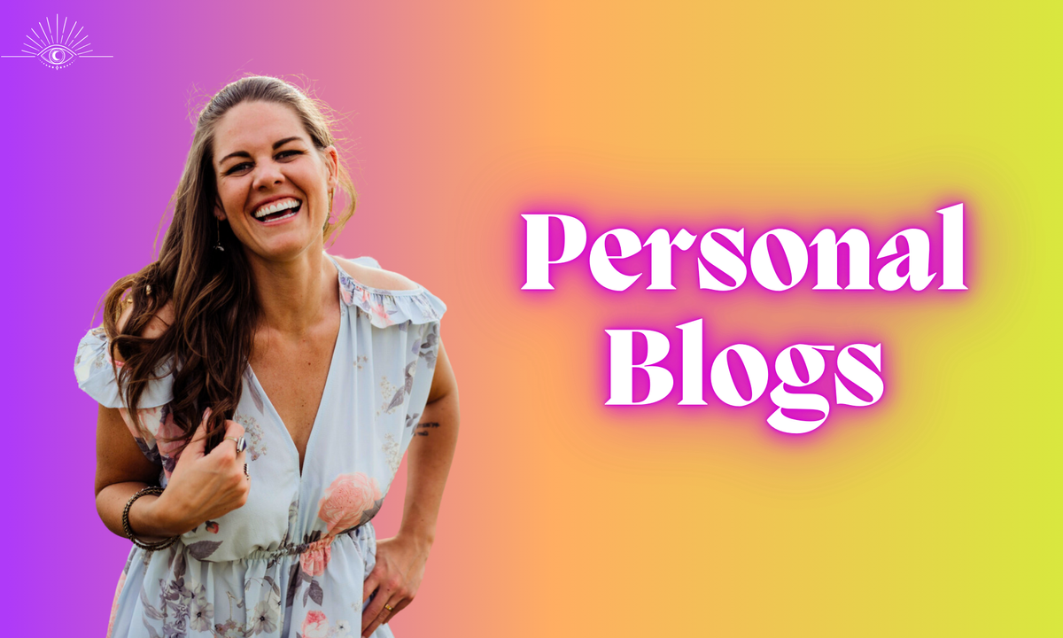 Personal Blogs From Danielle